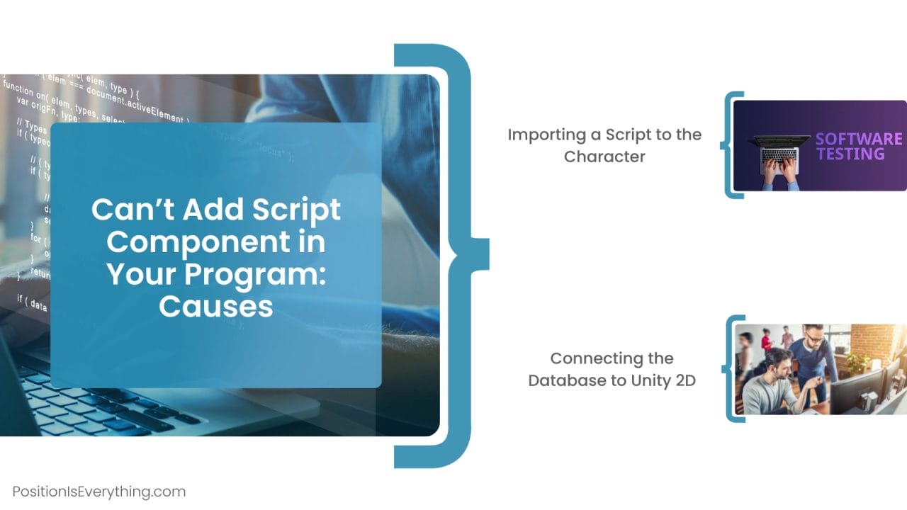Can’t Add Script Component Because the Script Class Cannot Be Found - Position Is Everything