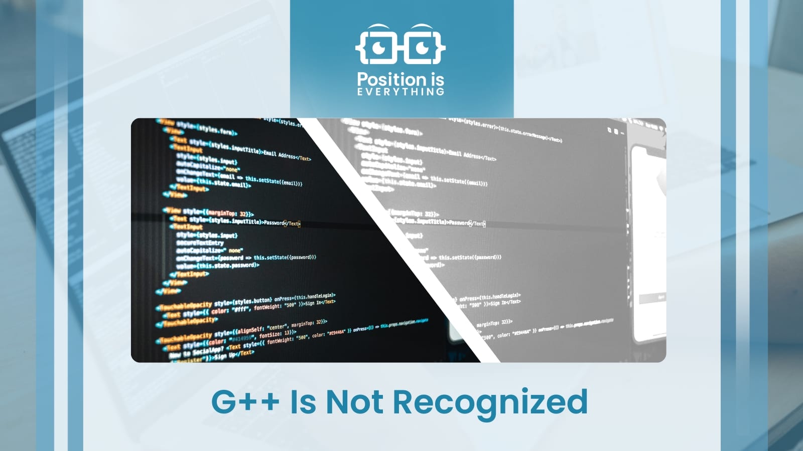 G++ Is Not Recognized: How To Compile Your Program Using G++ - Position ...