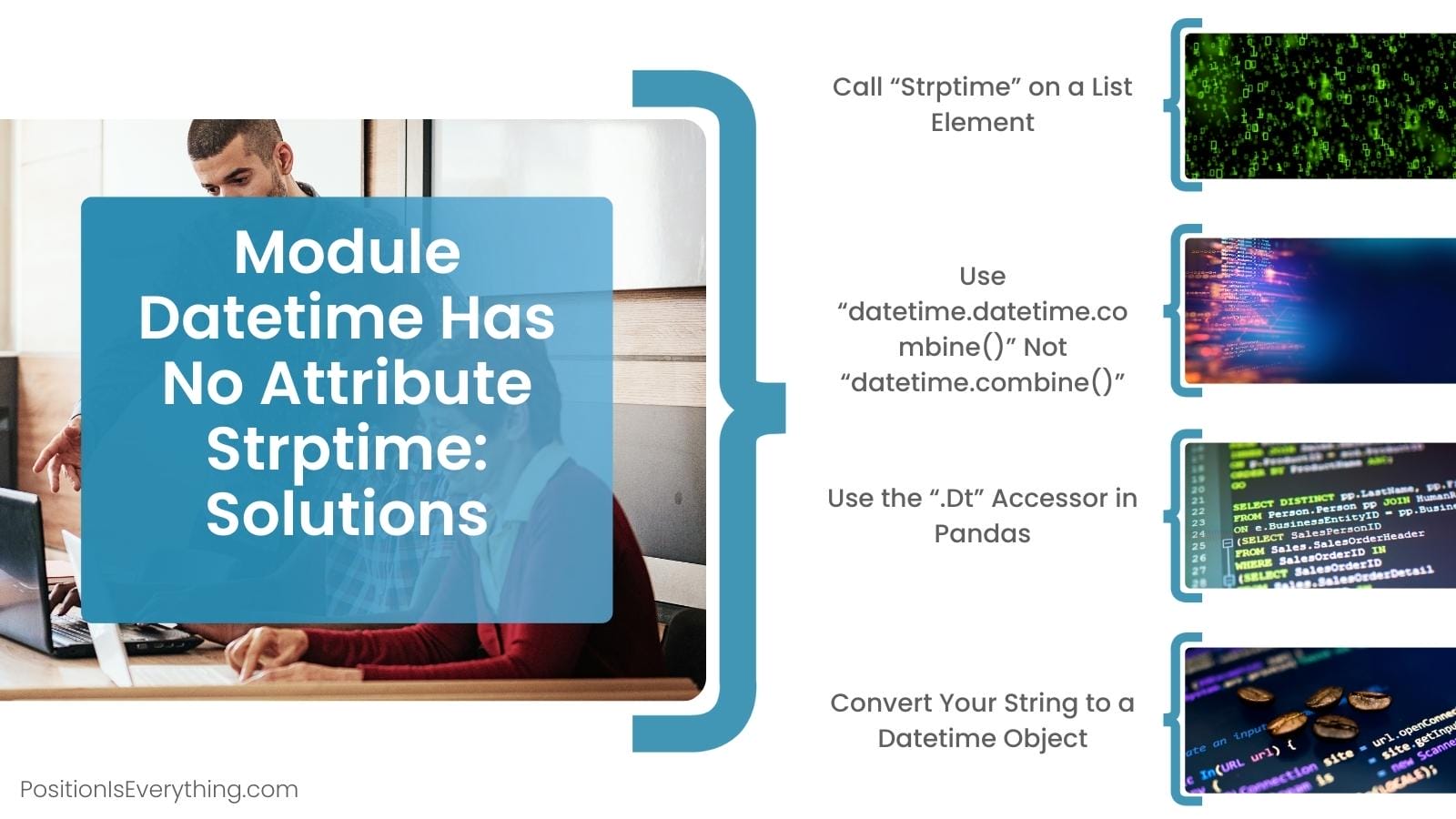 Module Datetime Has No Attribute Strptime: 8 Solutions for You! - Position Is Everything