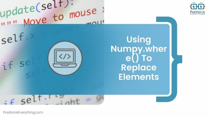 Numpy Where Multiple Conditions: A Complete Beginner’s Guide - Position ... Numpy Where Multiple Conditions: A Complete Beginner’s Guide - Position ...