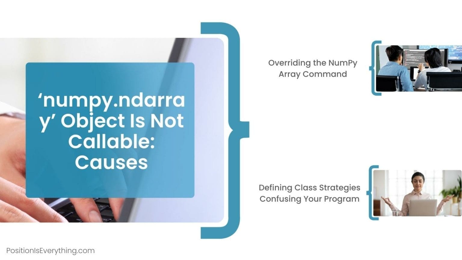 ‘numpy.ndarray’ Object Is Not Callable: The Complete Guide - Position ...