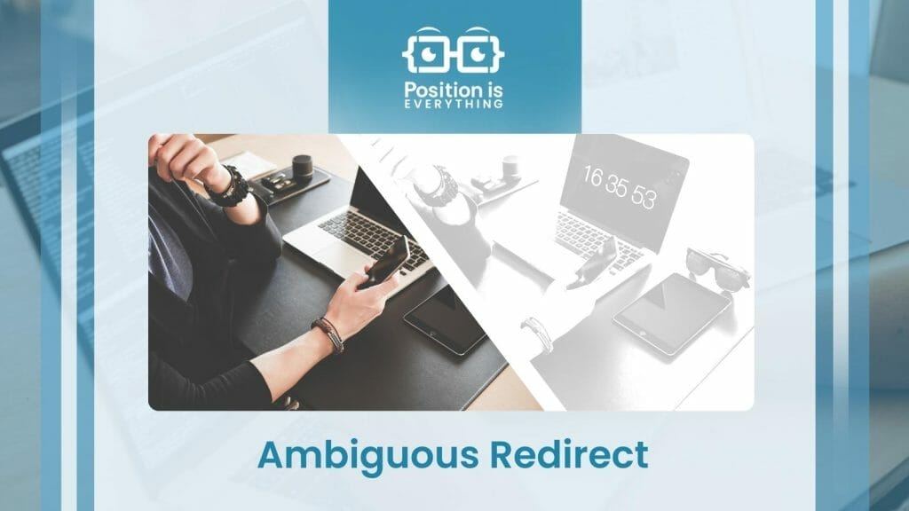 Ambiguous Redirect A Detailed Guide To Solve This Error Message
