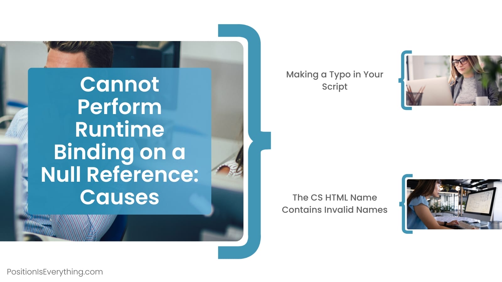 Cannot Perform Runtime Binding on a Null Reference: Debugged - Position Is Everything