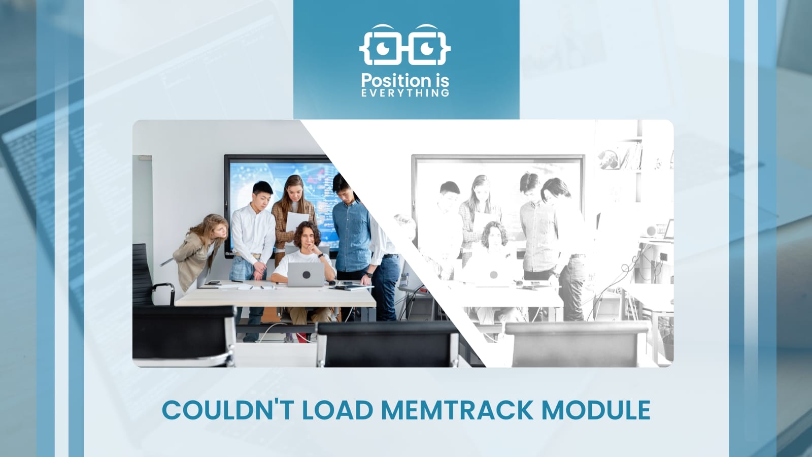 Couldn’t Load Memtrack Module: A Detailed Solution Guide - Position Is Everything