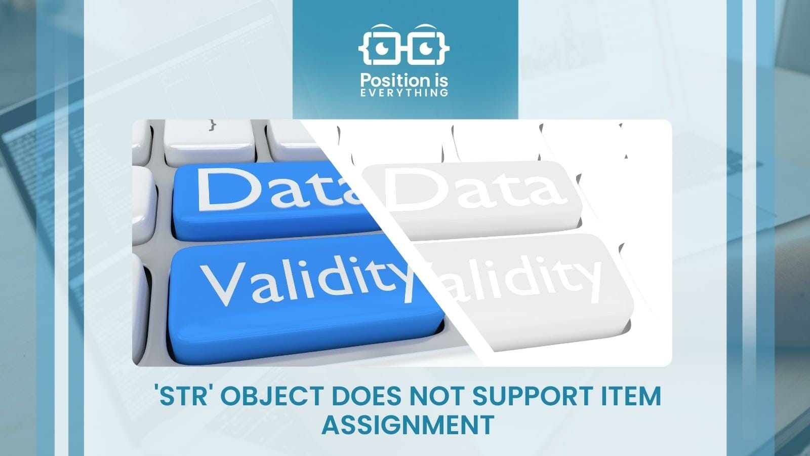 ‘Str’ Object Does Not Support Item Assignment: Debugged - Position Is ...
