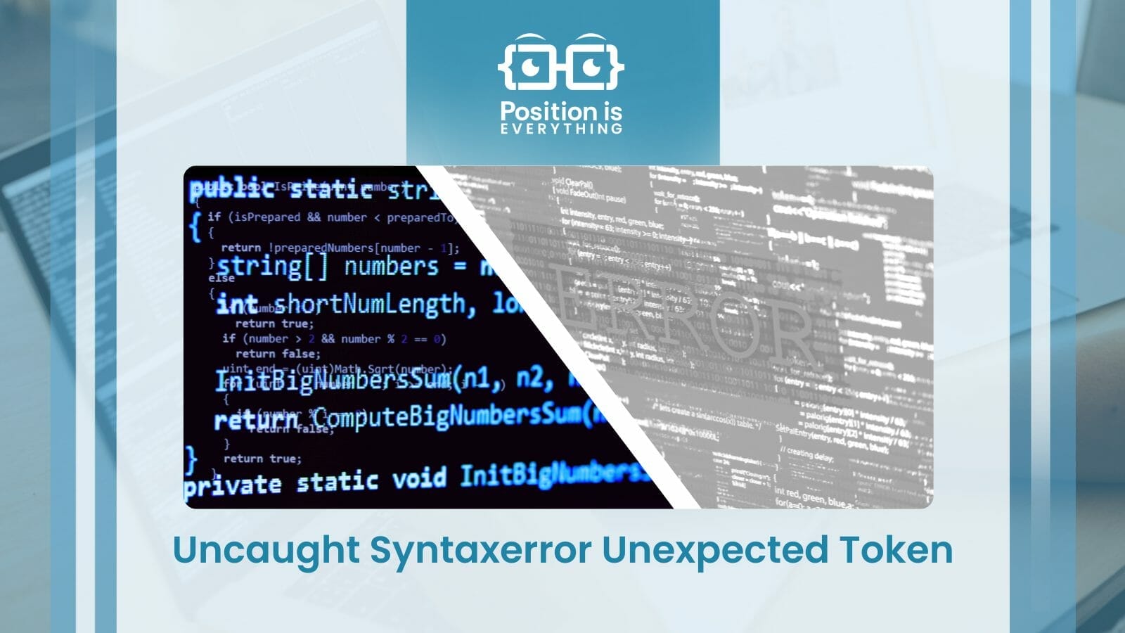 Uncaught Syntaxerror Unexpected Token: A Detailed Guide - Position Is ...
