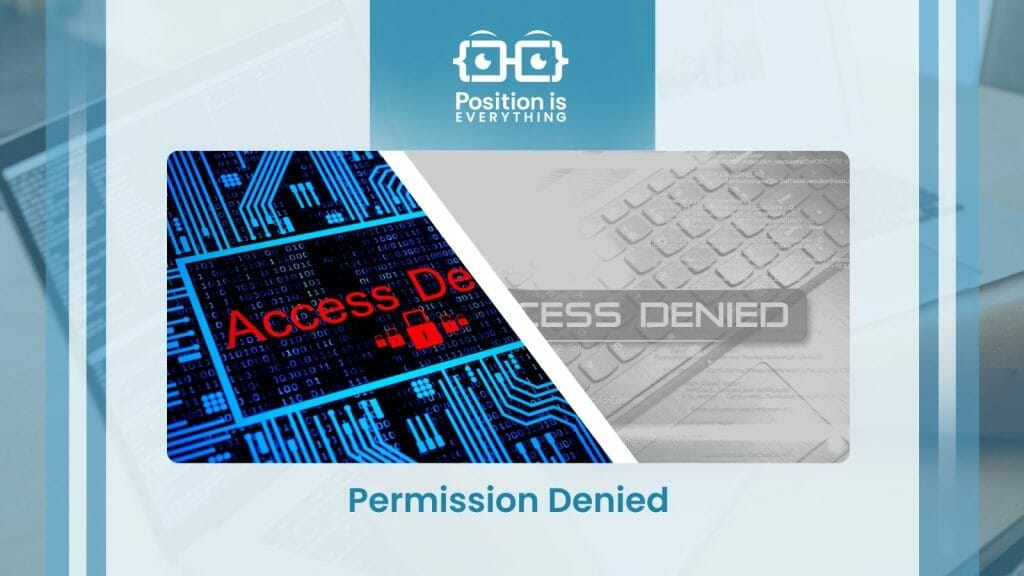 Permission Denied (Publickey,Gssapi-Keyex,Gssapi-With-Mic) - Position Is Everything