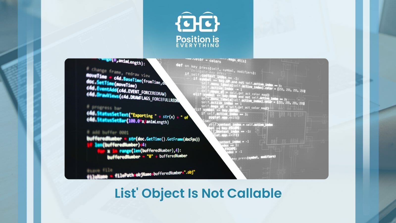 'List' Object Is Not Callable: Causes and Fixing Tips - Position Is Everything