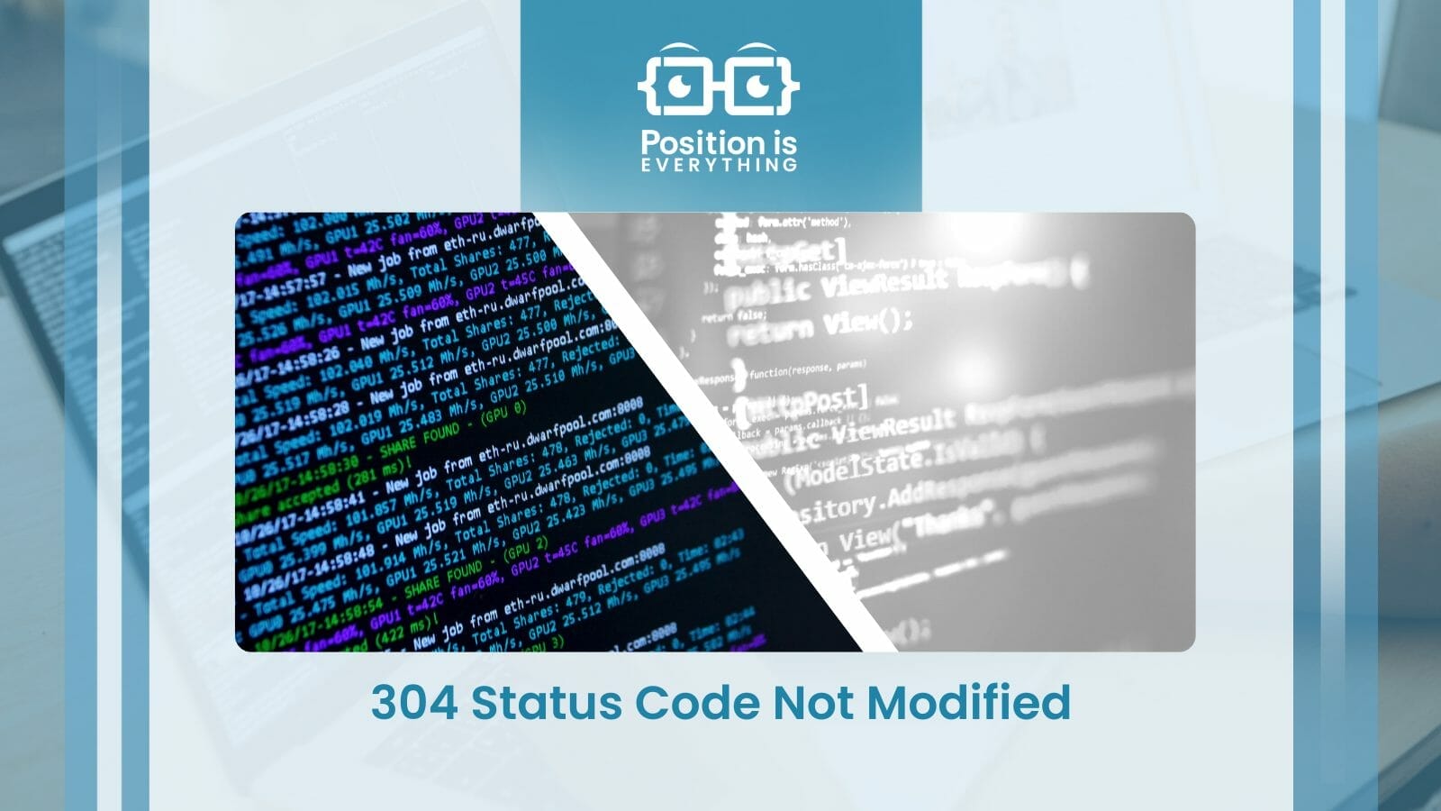 304 Status Code Not Modified: Learn the Best Solutions - Position Is Everything