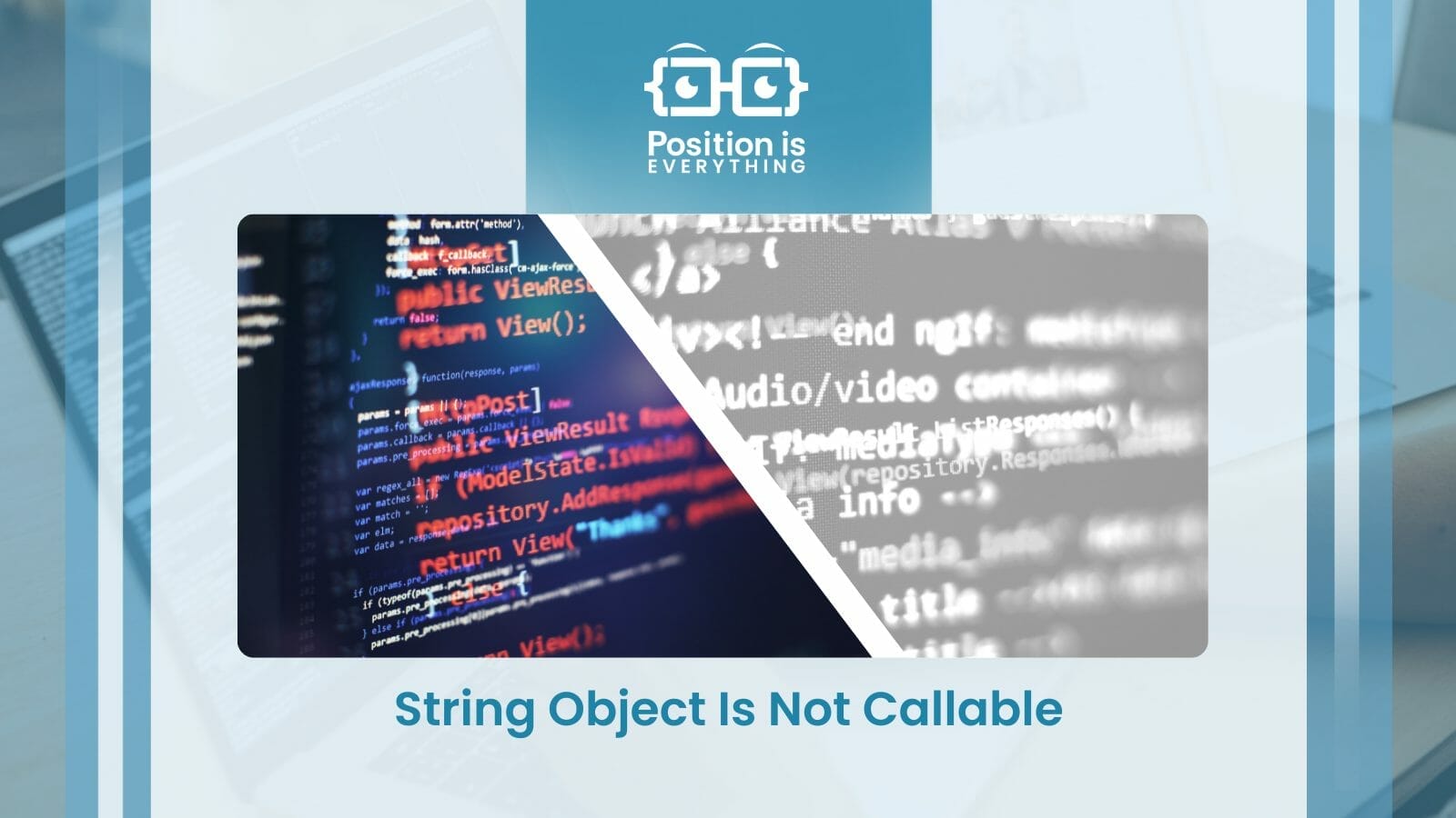 'Str' Object Is Not Callable: Learn How to Fix the Error - Position Is Everything