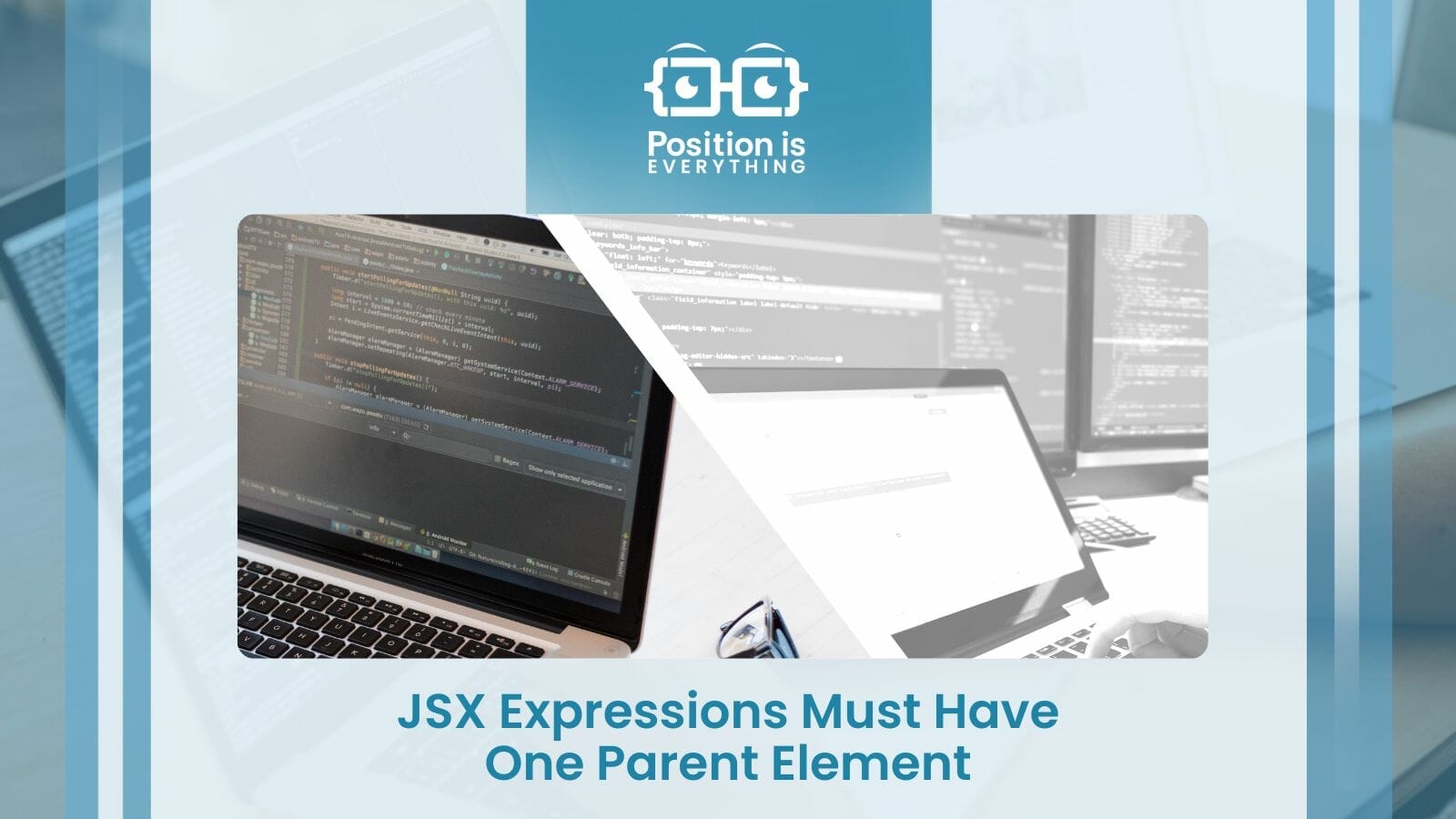 JSX Expressions Must Have One Parent Element in React: Fixed - Position ...