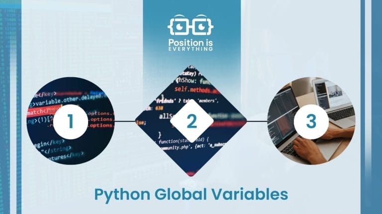 Python Global Variables: How To Use These Data Containers? - Position ...