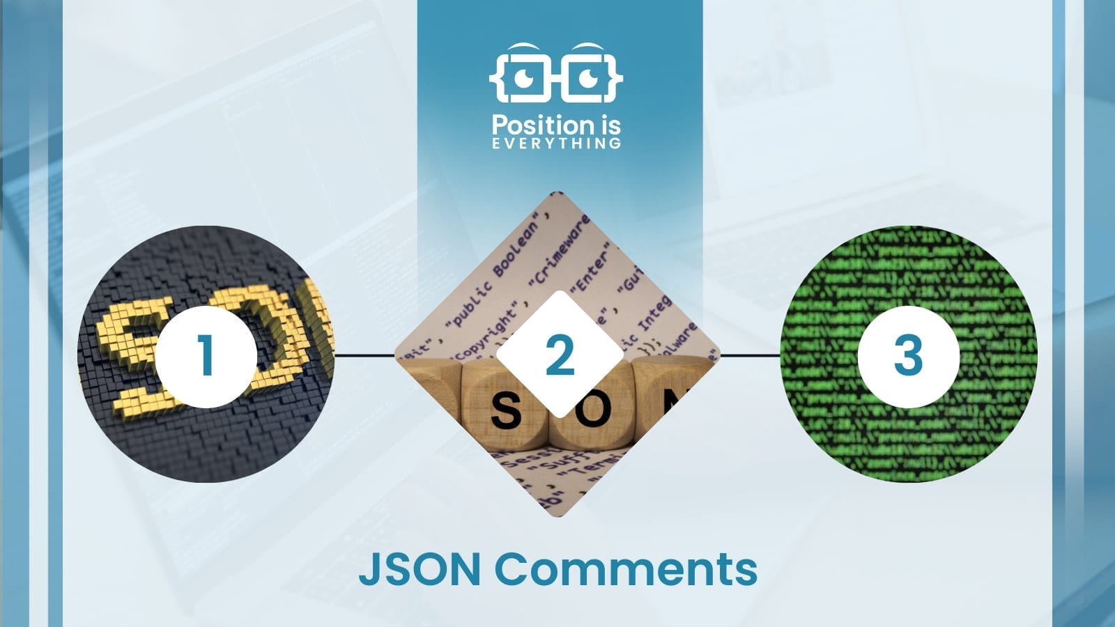 JSON Comments: How To Add These Explanatory Elements? - Position Is ...