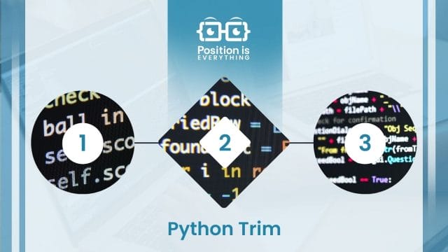 Python Trim: Mastering String Manipulation for Cleaner Code - Position Is Everything
