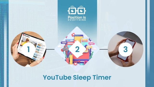 YouTube Sleep Timer: Guide on How to Set It Up Easily - Position Is ...