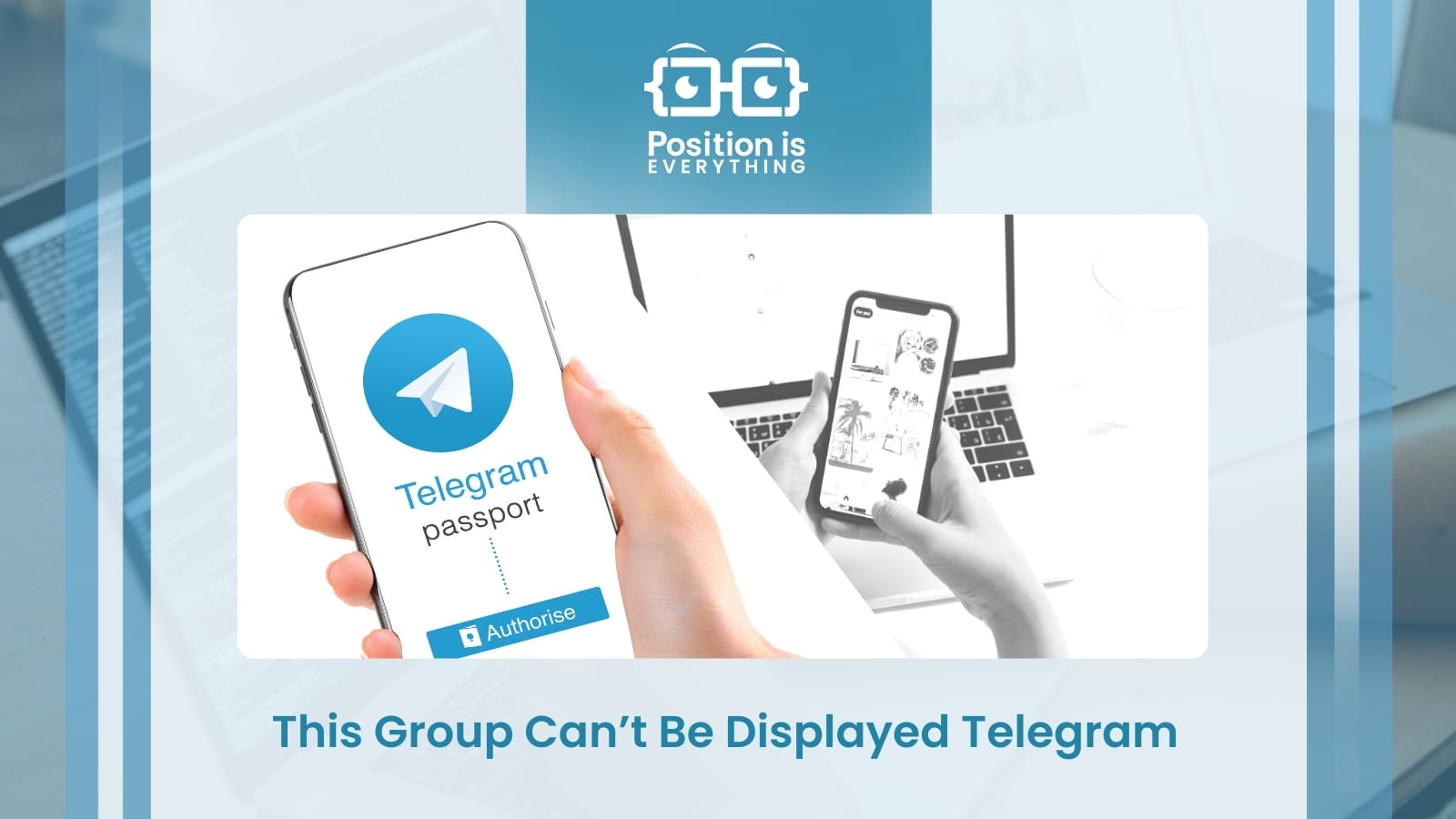 This Group Can’t Be Displayed Telegram: Reasons and Fixes - Position Is ...