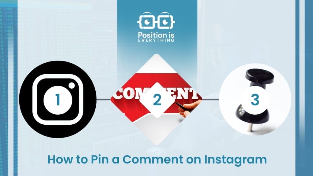 How to Pin a Comment on Instagram: Quick Step by Step Guide - Position ...