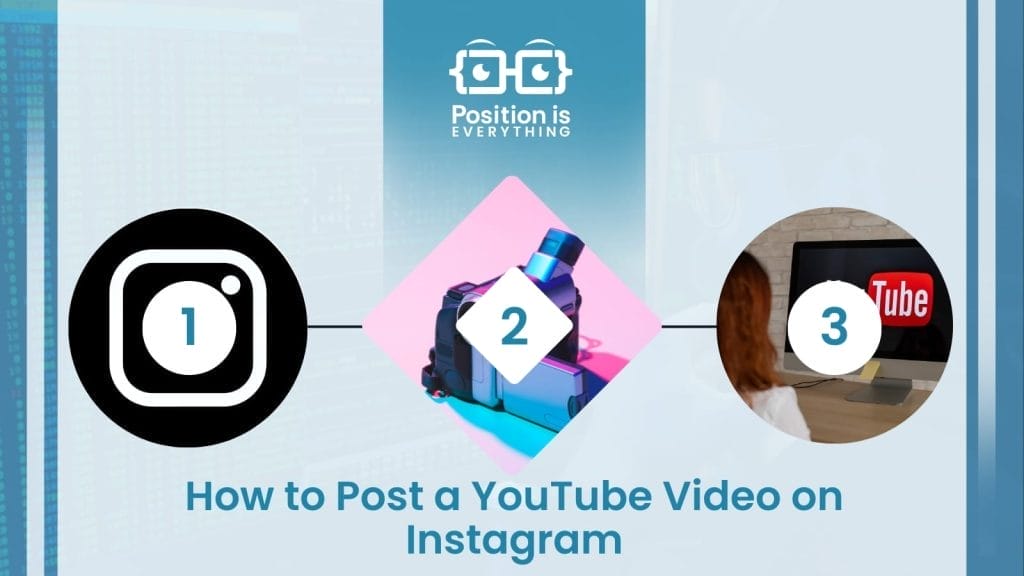 How to Post a YouTube Video on Instagram: An Easy Guide - Position Is ...