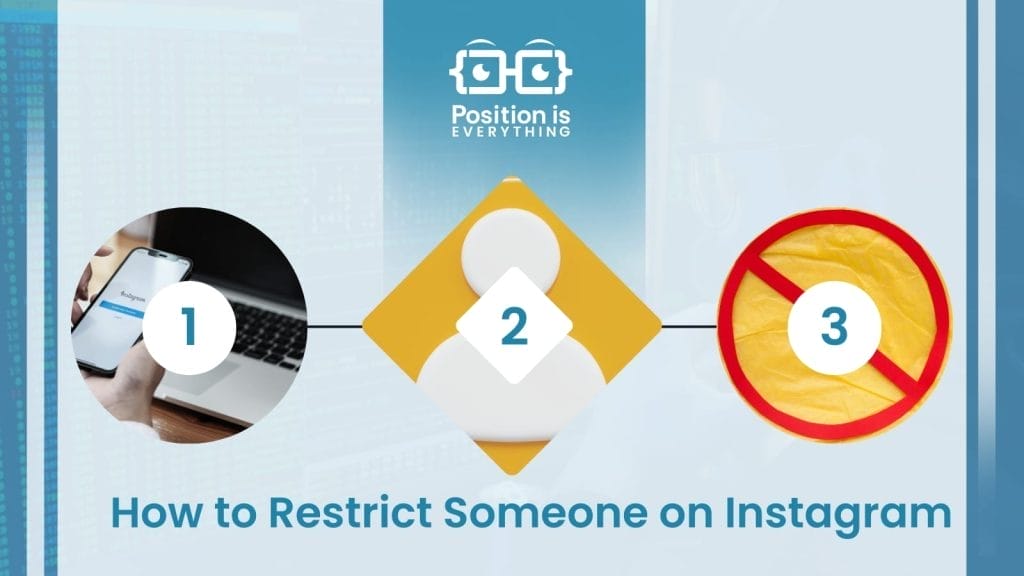 How to Restrict Someone on Instagram: A Quick Guide - Position Is ...