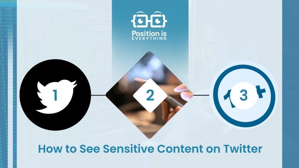 How to See Sensitive Content on Twitter: Complete Guide - Position Is ...