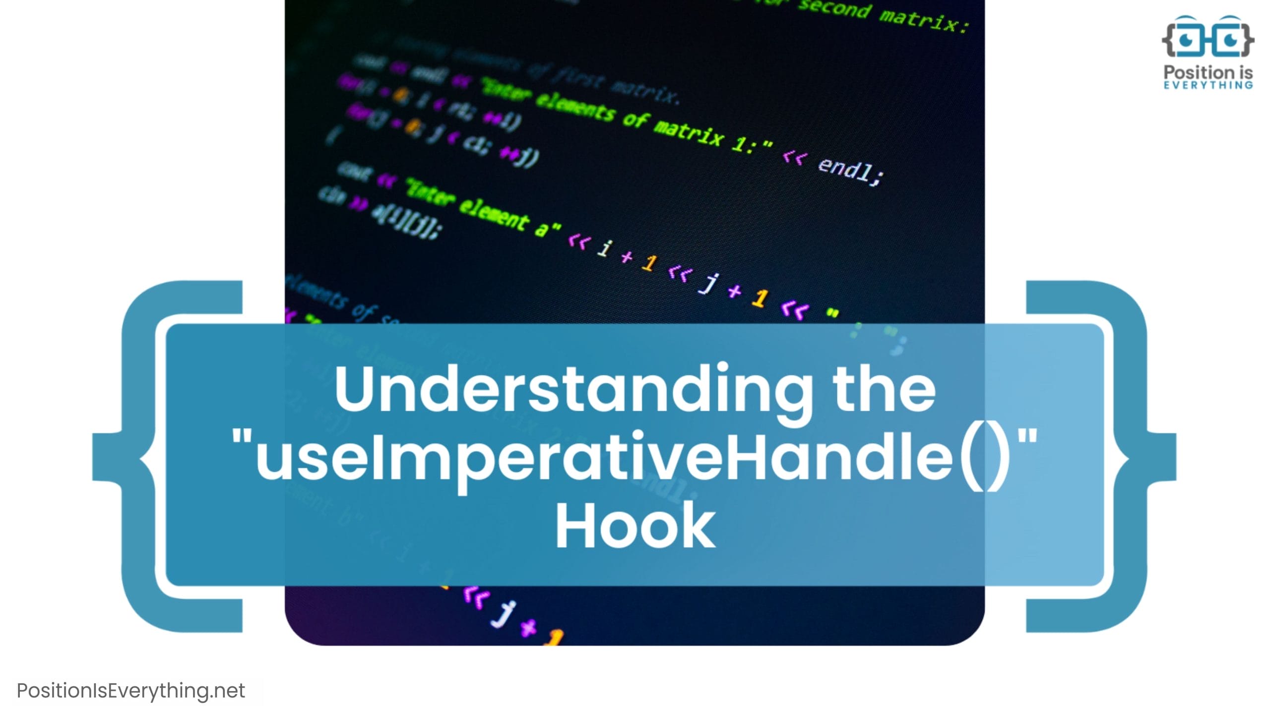 React forwardRef: The Foundational Knowledge Explained - Position Is Everything
